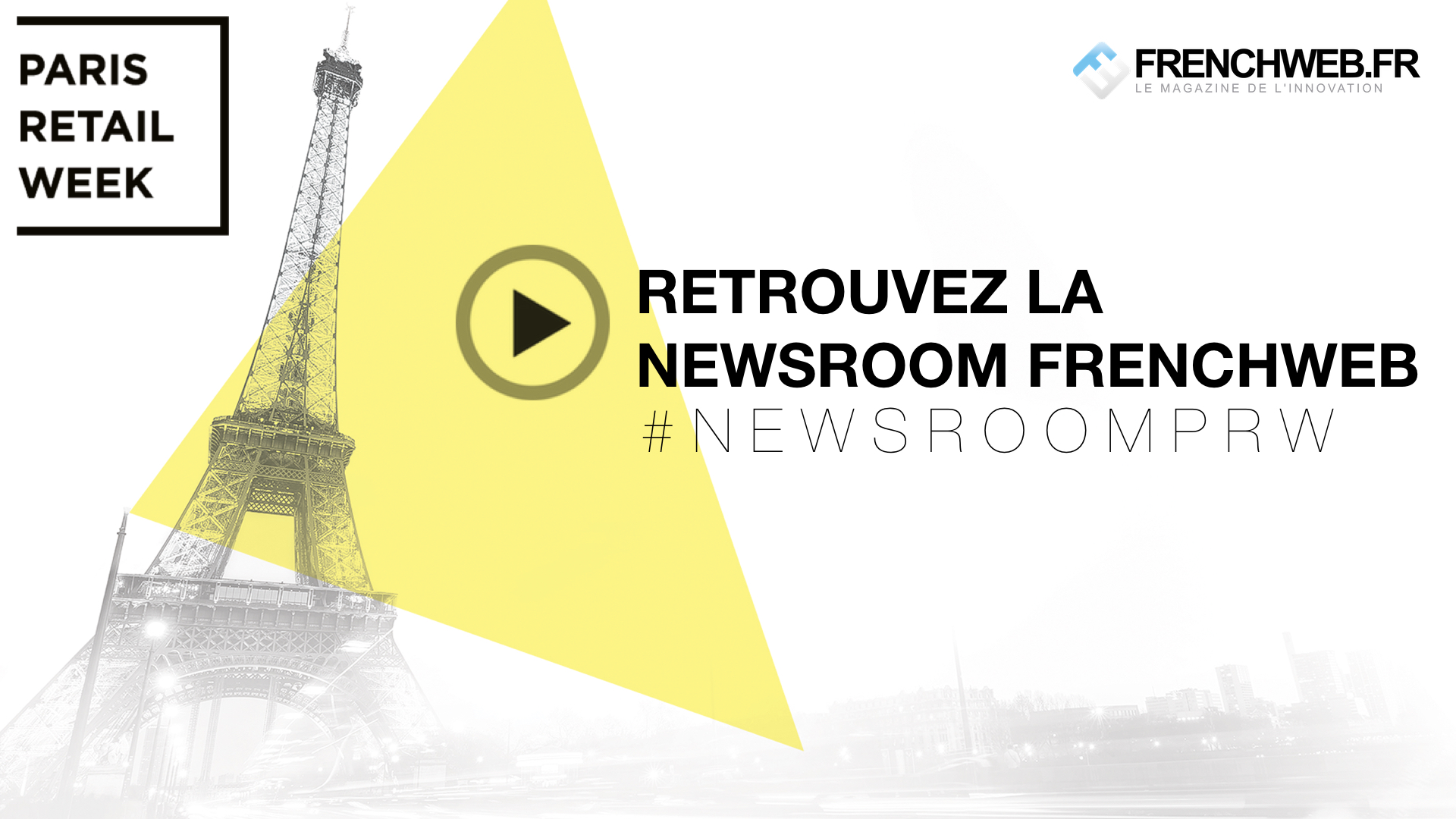 Paris Retail Week | FrenchWeb.fr