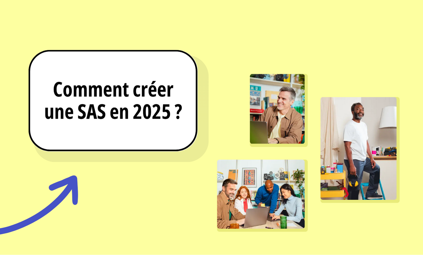 Comment créer une SAS en 2025